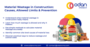 Material Wastage in Construction: Causes & Control | Odan CMS